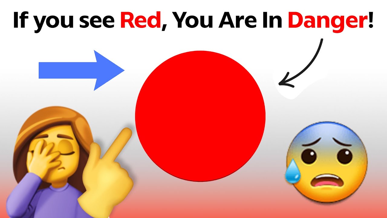 If You See Red, You Are In Danger! 😰 - YouTube
