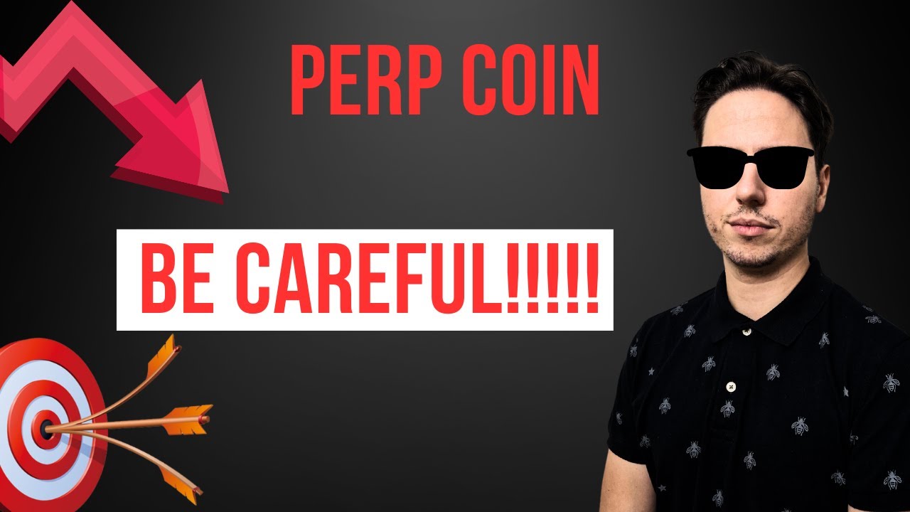 PERPETUAL PROTOCOL(PERP) Coin UPDATE! You NEED To Be CAREFUL!! Exact ...
