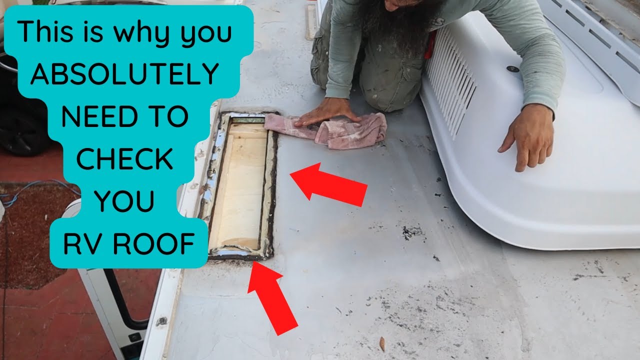 this is why you ABSOLUTELY NEED to check you RV ROOF- Rv renovation ...