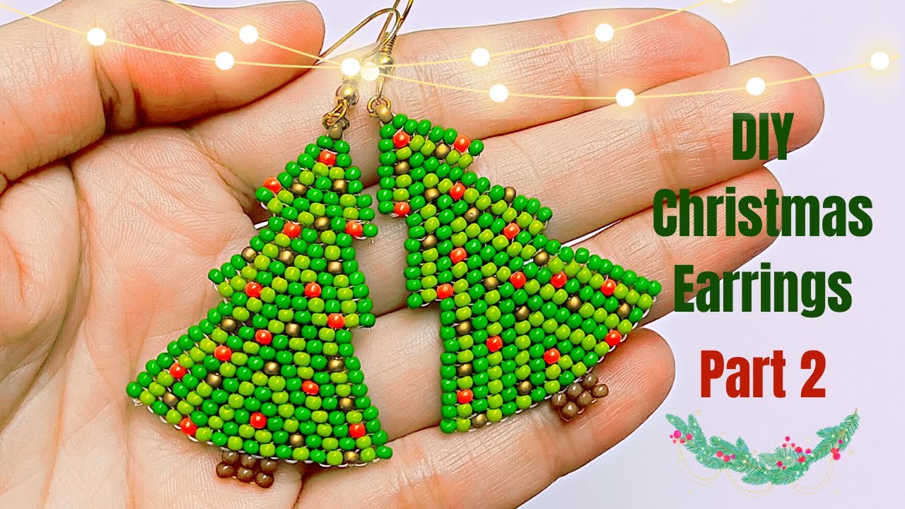 DIY Christmas Tree Earrings PART 2 , DIY Seed Bead Jewellry Tutorial ...