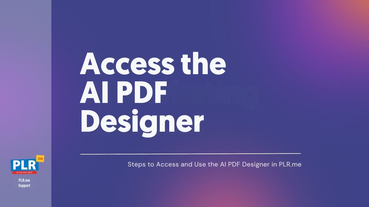 How to Access and Use the AI PDF Designer in PLR.me - YouTube