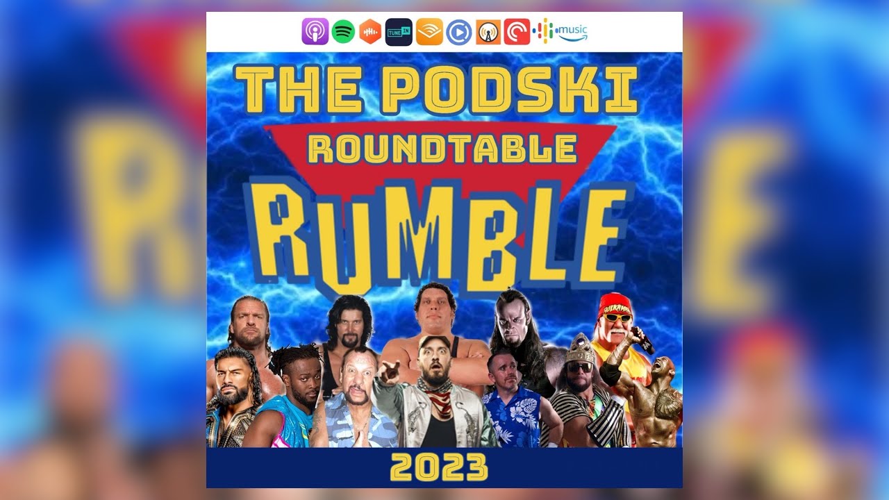 Ep. 29 Royal Rumble Roundtable and Inaugural Podski Royal Rumble - YouTube