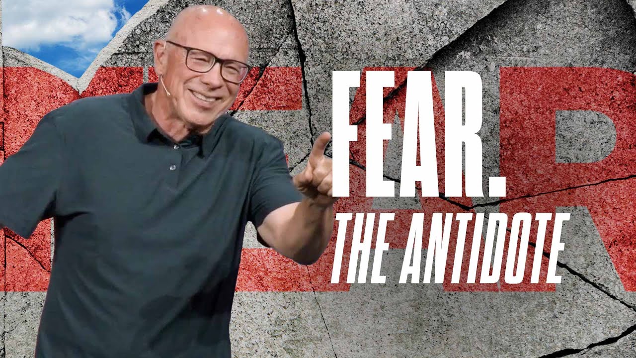 Fear: The Antidote | Pastor Russ Austin | Southpoint Community Church ...