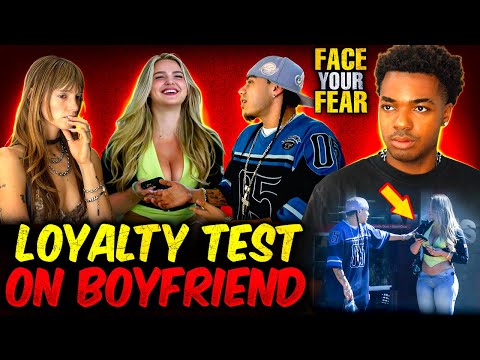 Face Your Fear: Is Her Boyfriend Loyal