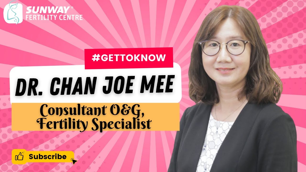 Get to know Fertility Specialist Malaysia Dr Chan Joe Mee - YouTube