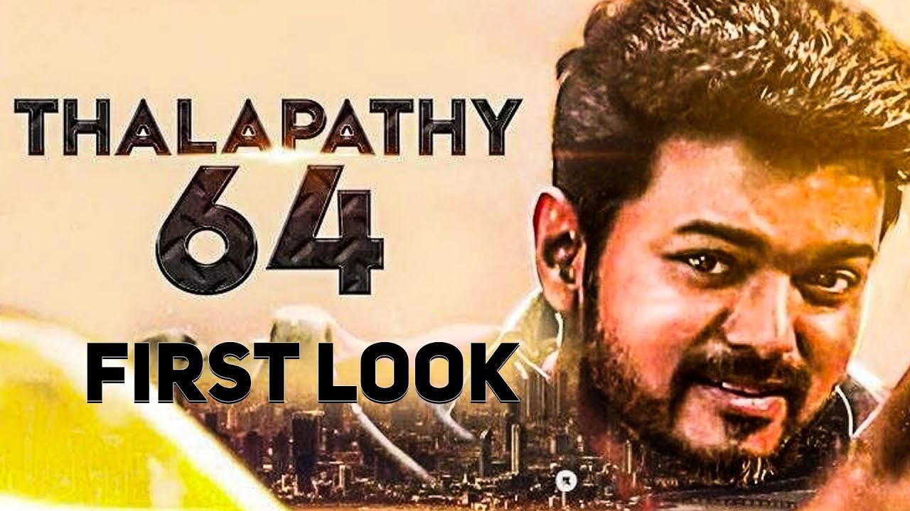 Thalapathy 64 First Look | Vijay | VJS | Lokesh Kanagaraj | #Nettv4u ...