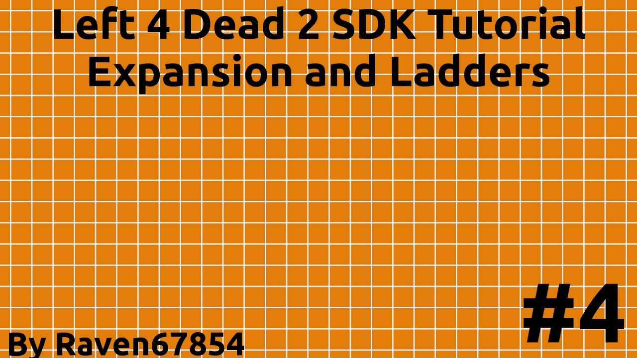 Left 4 Dead 2 Mapping Tutorial Part 4 - Expansion and ladders - OLD ...