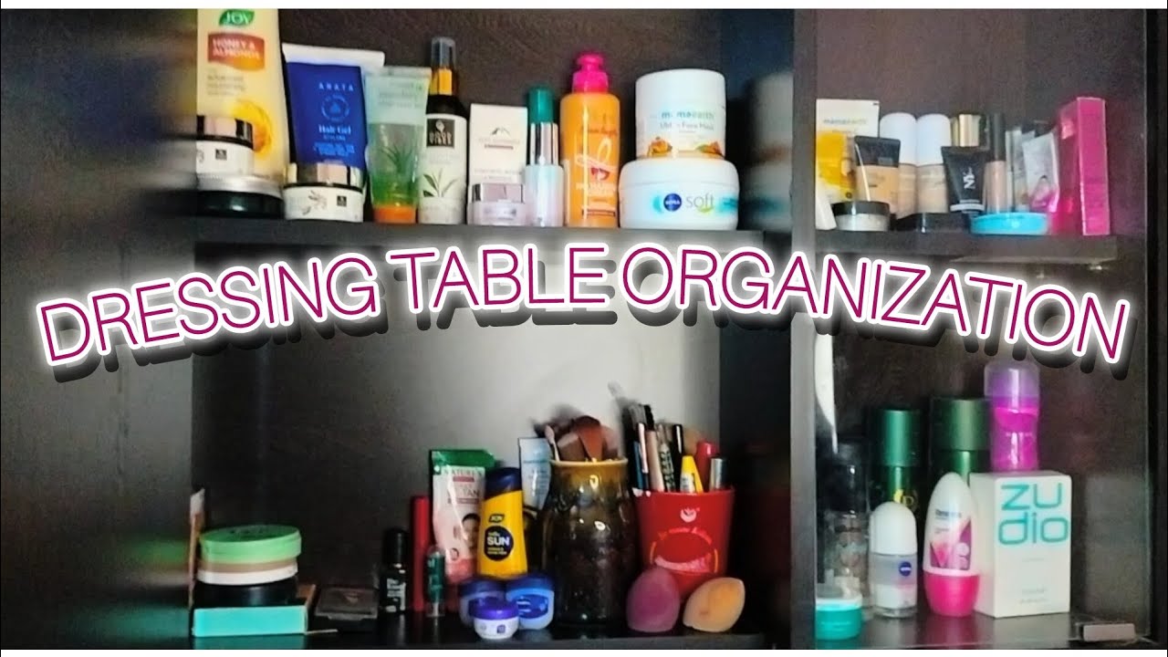HOW I ORGANIZE MY DRESSING TABLE ️ MY DRESSING TABLE TOUR ️ - YouTube