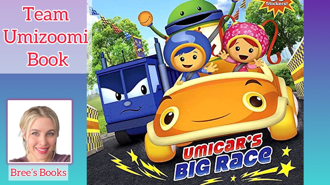 🚗 Kids Book Read Aloud 📚 - UMICAR'S BIG RACE - Team Umizoomi - YouTube