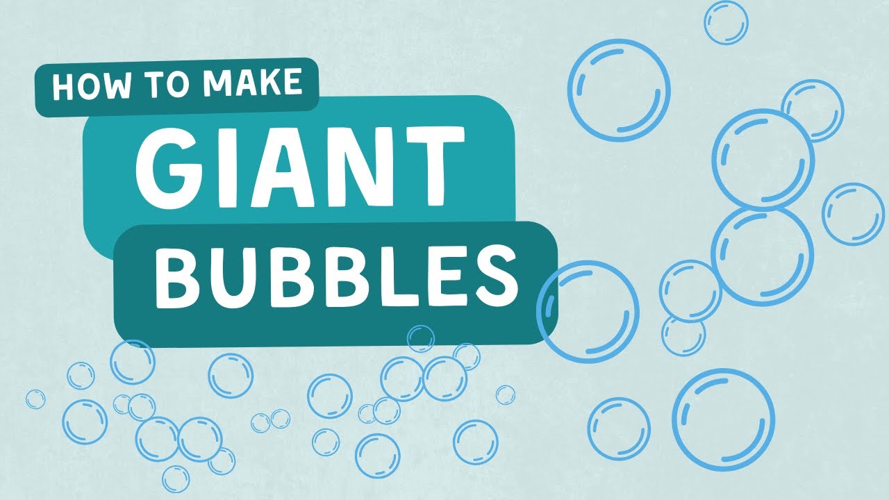 How to Make Giant Bubbles - YouTube