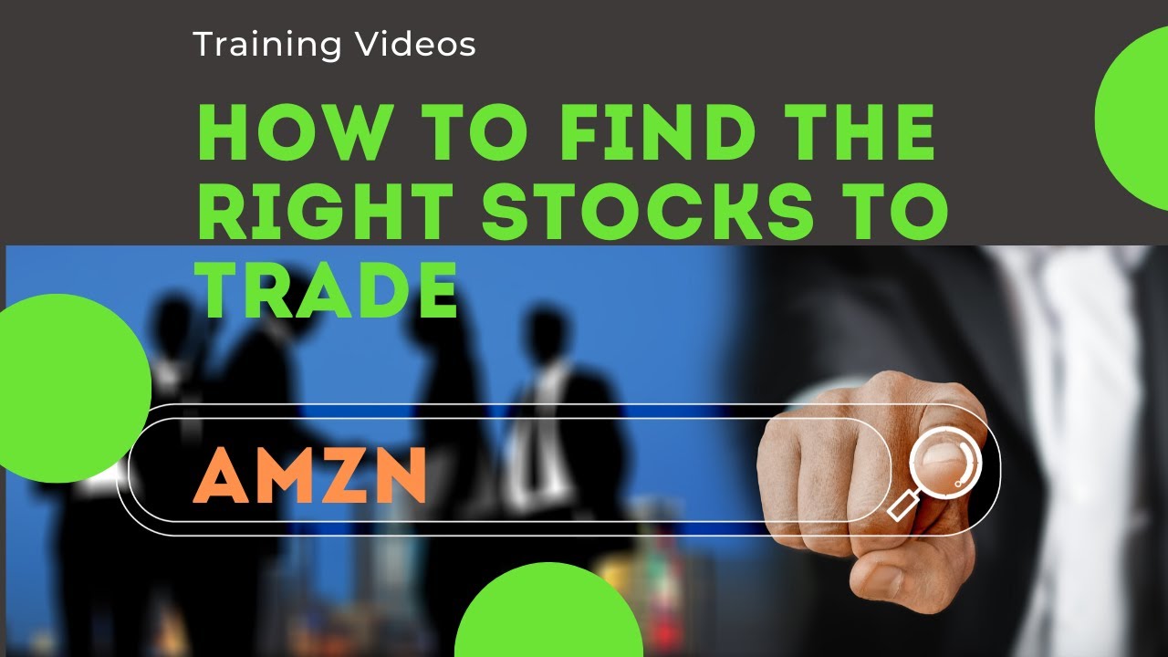(HD) Stock Selection - Finding the right stocks to trade. - YouTube