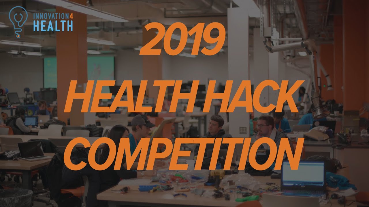 2019 Health Hack Competition: Child Health and Wellness - YouTube