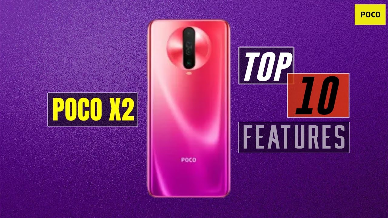 POCO X2 TOP 10 FEATURES | हिंदी | POCO X2 TIPS & TRICKS , - YouTube