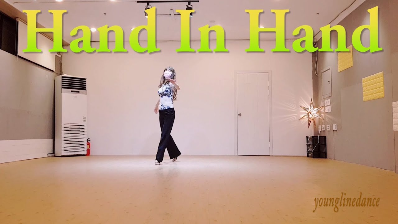 Hand In Hand Line Dance/Choreographer:Ulises Alonso - YouTube
