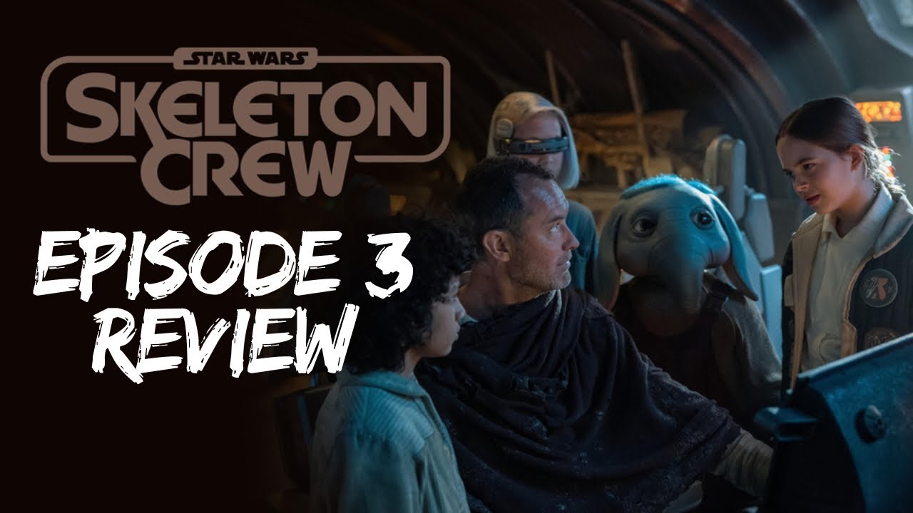 Star Wars: Skeleton Crew | Episode 3 Review | Disney+ - YouTube