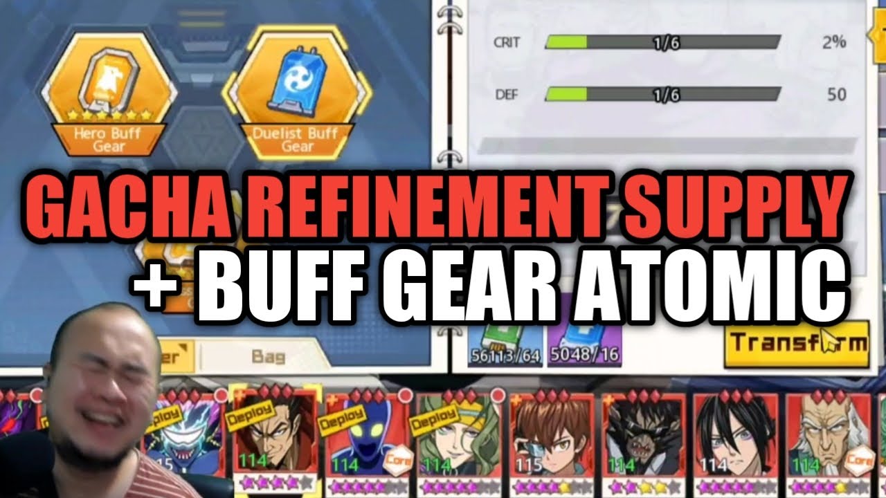 GACHA REFINEMENT + PERJUANGAN MENCARI CRIT BUFF ATOMIC - ONE PUNCH MAN ...