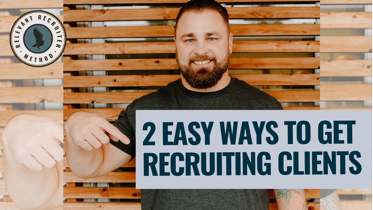 Recruiting Business Model - 2 Easy Ways to Get Recruiting Clients - YouTube