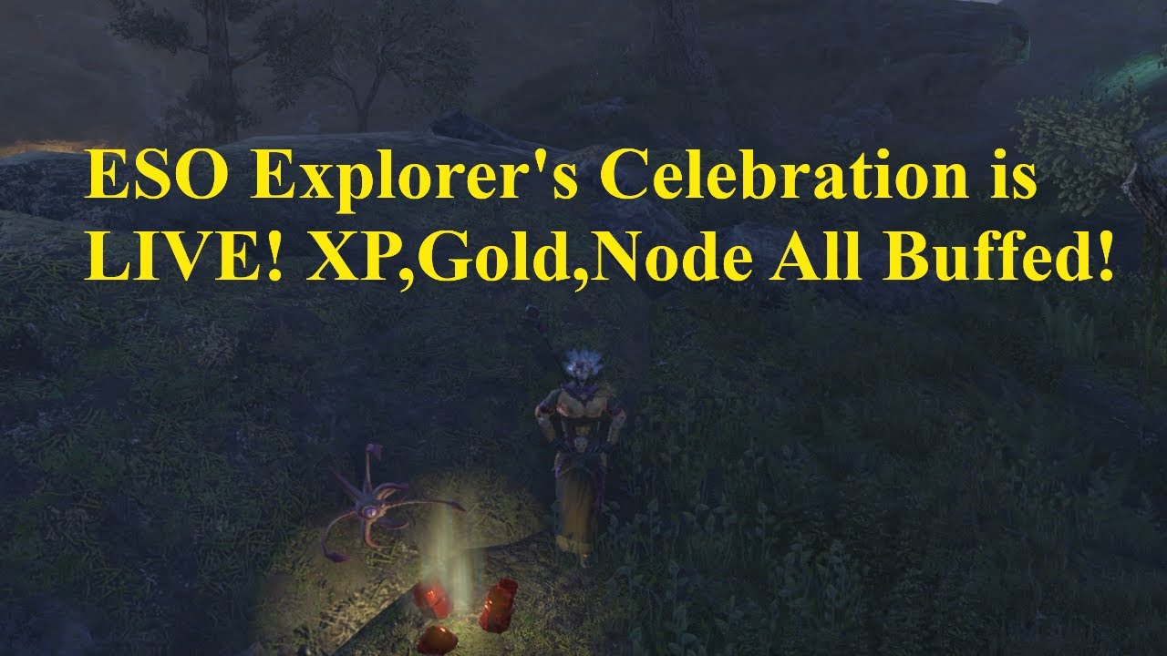 ESO Explorer's Celebration is LIVE! XP, Gold, Nodes All Buffed! - YouTube