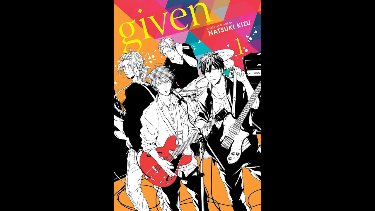 Given, Vol. 1 (1) by Natsuki Kizu - Book Overview - YouTube