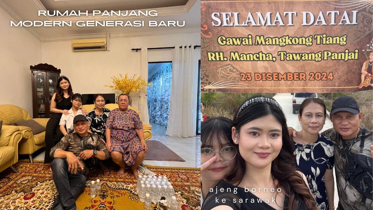 Melawat Saudara Upacara Mangkong Tiang Rumah Panjang - YouTube