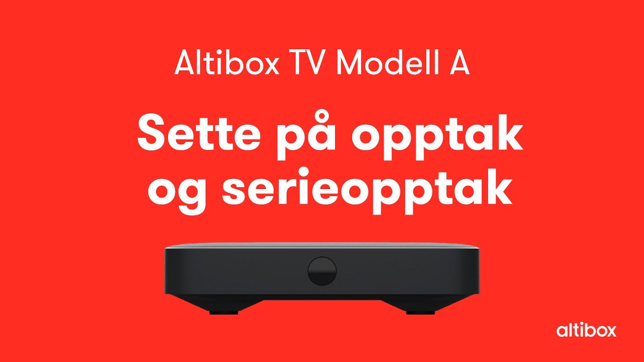 Slik planlegger du opptak med Altibox TV Modell A - YouTube
