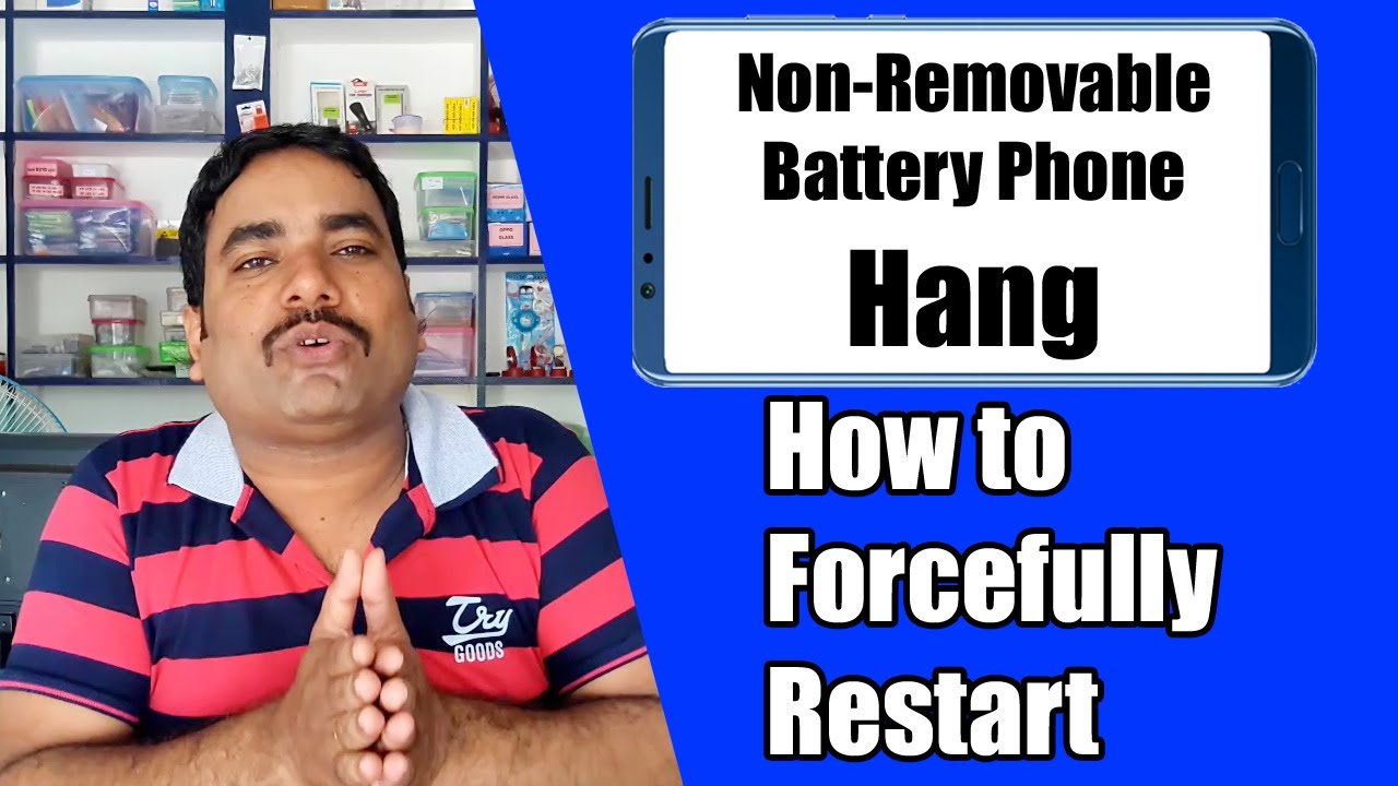 Non Removable Battery Phone Hang/Stuck - How to Restart? - YouTube