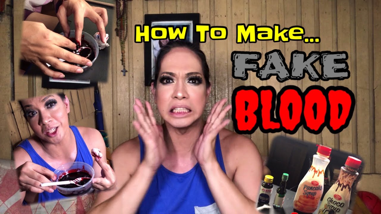 HOW TO MAKE FAKE BLOOD? DIY FAKE BLOOD, PAANO GUMAWA NG PEKENG DUGO ...