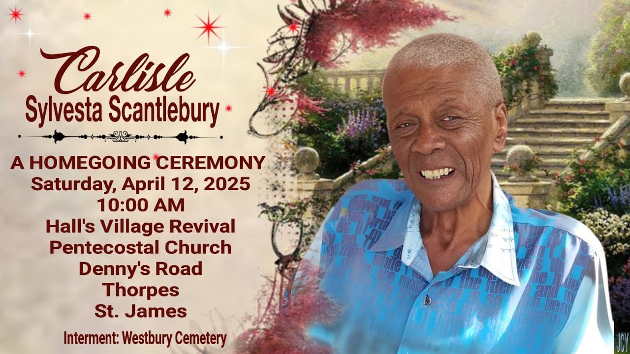 A Service of Thanksgiving for the Life of Carlise Scantlebury - YouTube