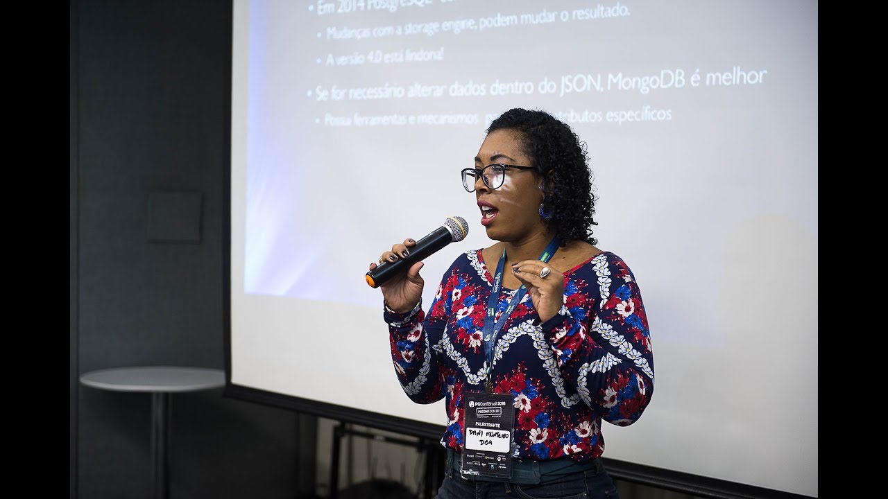 PGConf.Brasil - PostgreSQL como banco de dados NoSQL: É possível? Por ...