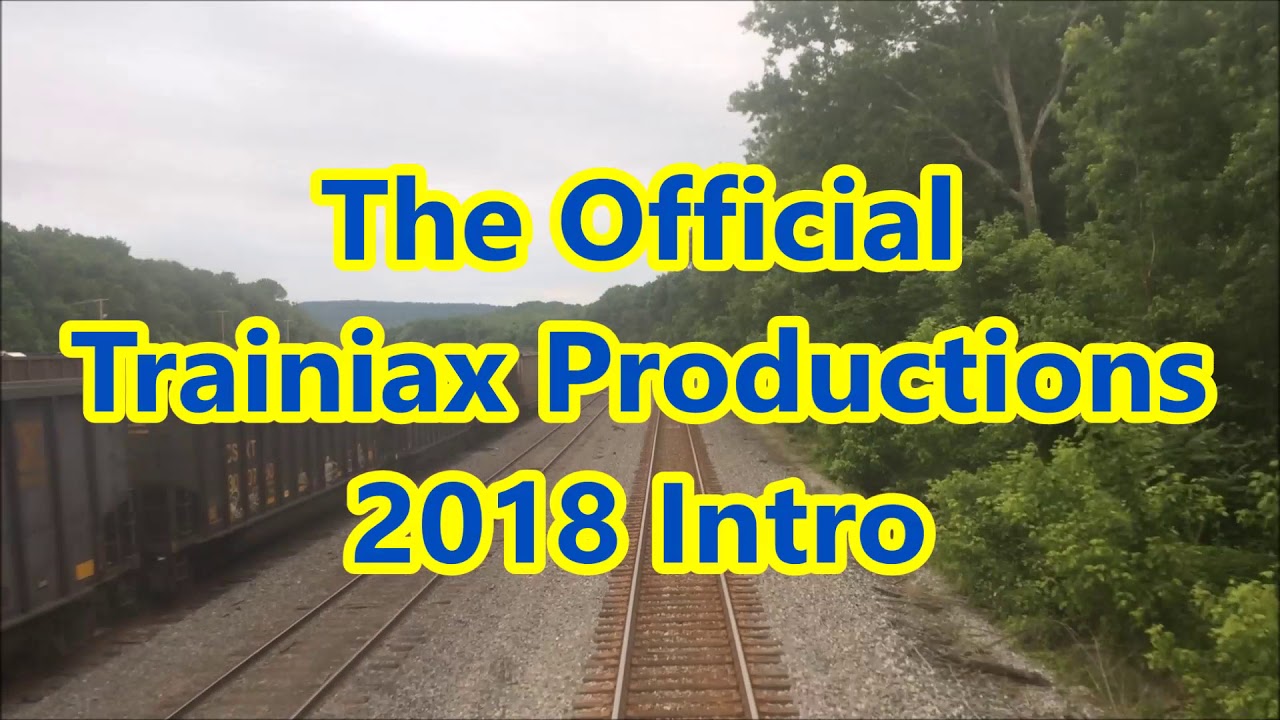 The Official Trainiax Productions 2018 Intro - YouTube