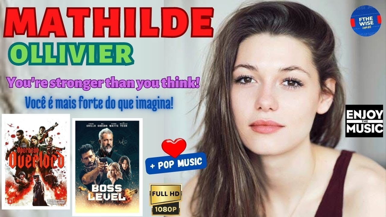 MATHILDE OLLIVIER (BONITA, ATRIZ TALENTOSA, ATUAÇÃO MARAVILHOSA ...