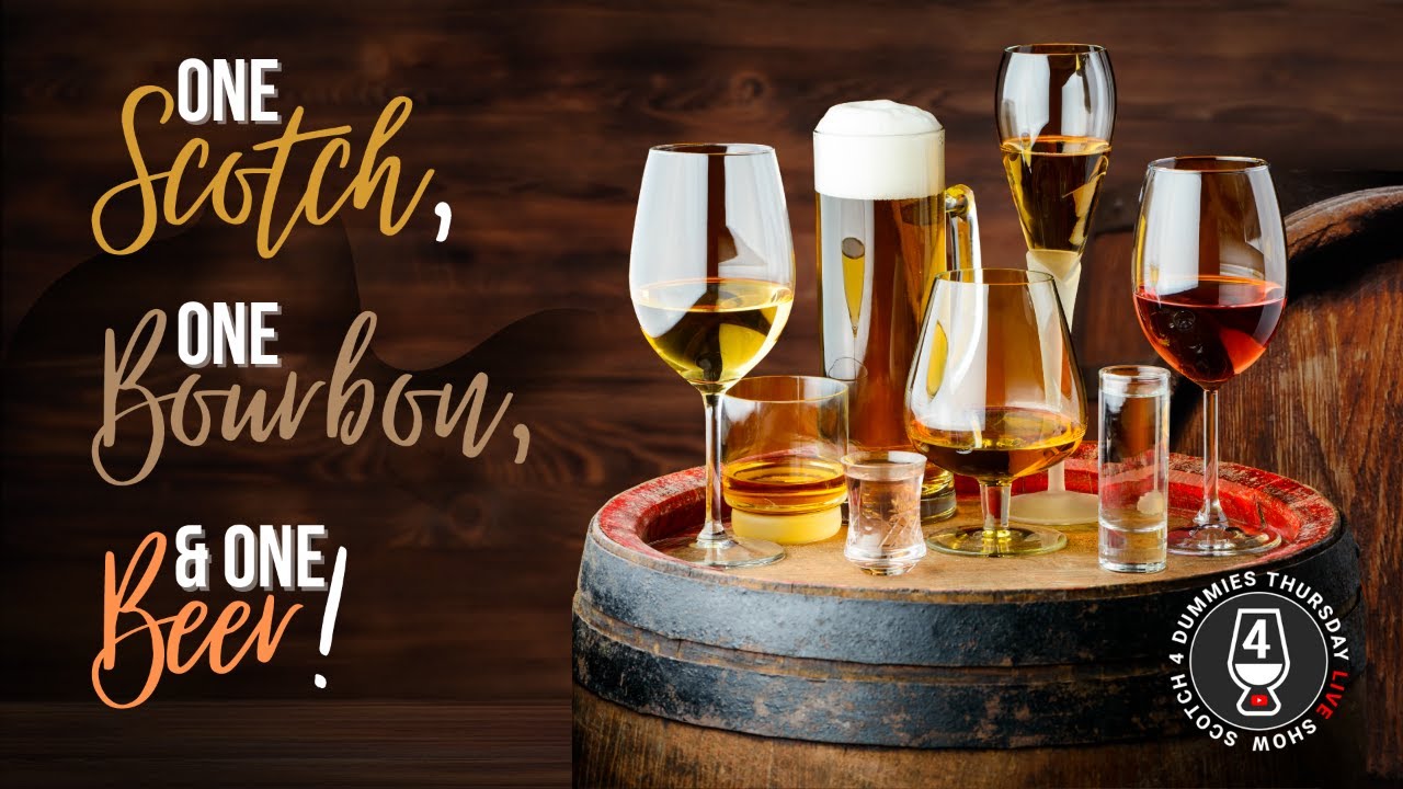 One Scotch, One Bourbon, and One Beer - YouTube