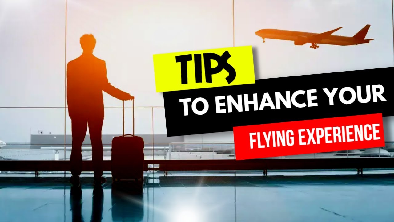 Airline Hacks: Insider Tips to Enhance Your Flying Experience - YouTube