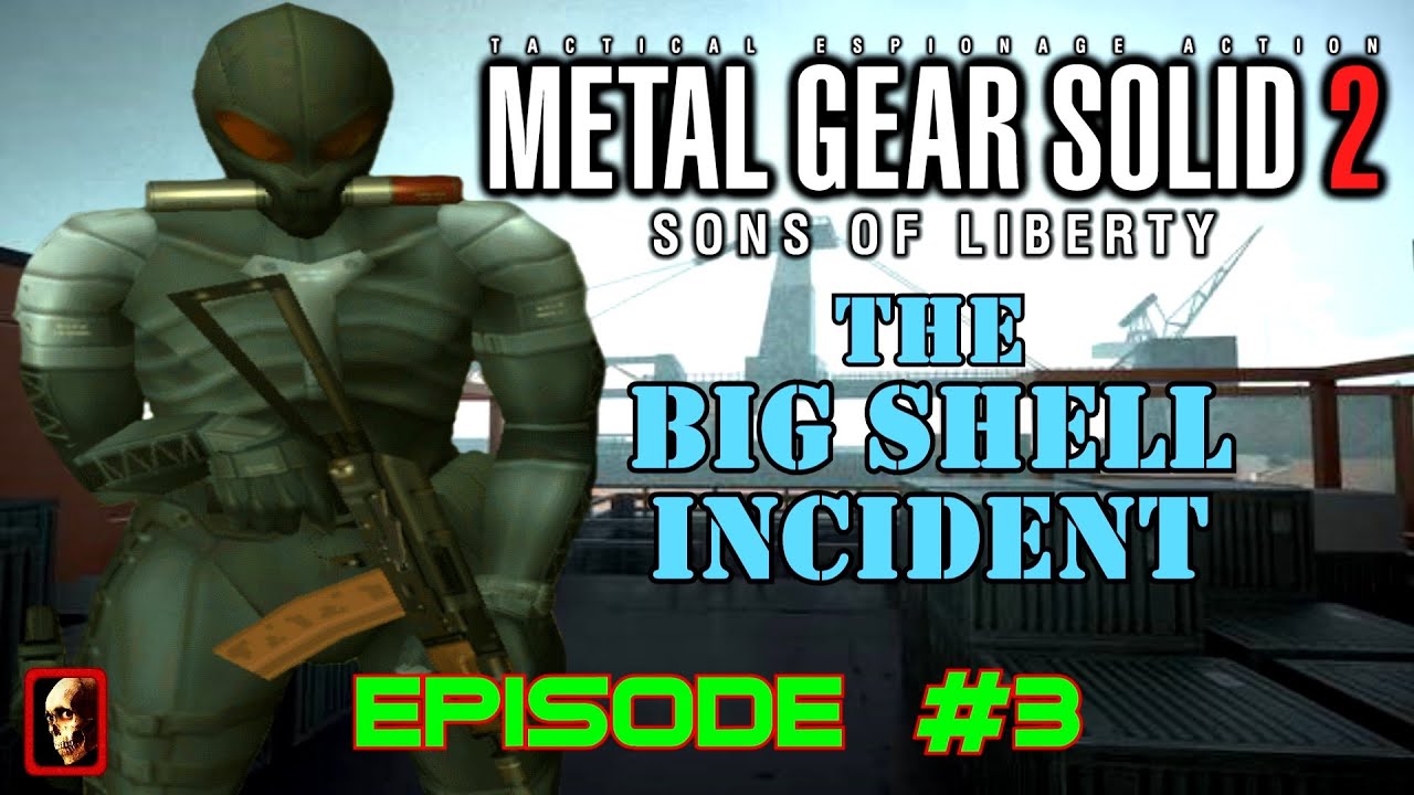METAL GEAR SOLID 2: SONS OF LIBERTY (EPISODE 3) - YouTube