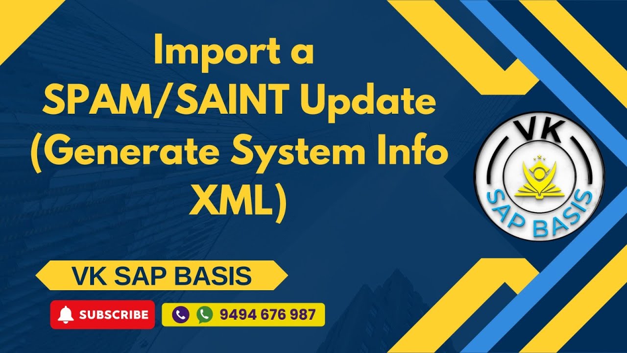 Import a SPAM/SAINT Update (Generate System Info XML) - YouTube