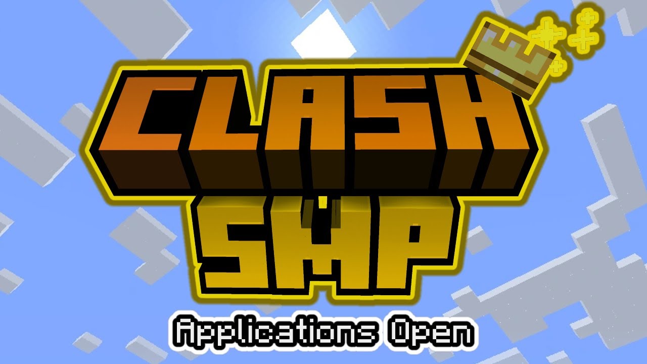 Clash Smp Season 1 (Applications Open!) - YouTube