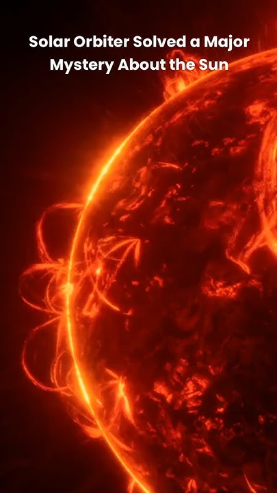 Solar Orbiter Solved Mystery #shorts - YouTube