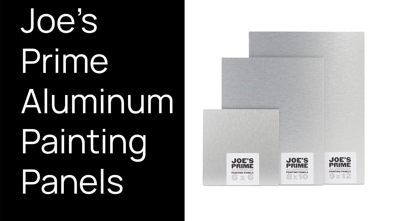 Cheap Joe's 2 Minute Art Tips - Joe's Prime Aluminum Painting Panels ...