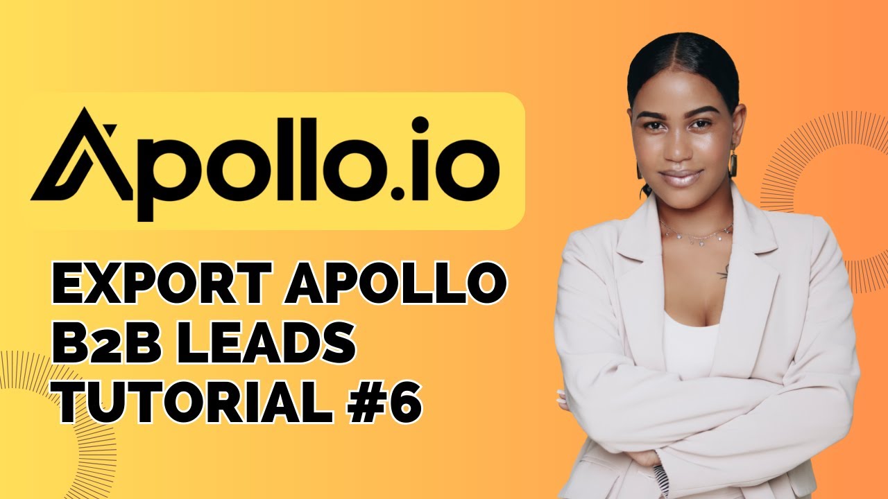 Export Apollo B2B Leads Tutorial 2025 #6 | Apollo Net New and Saved Tabs - YouTube