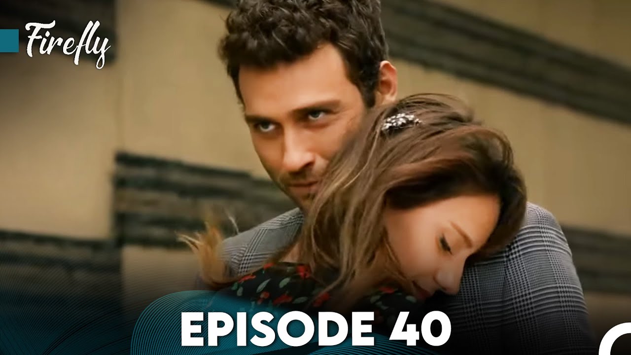 Firefly Episode 40 (FULL HD) - YouTube