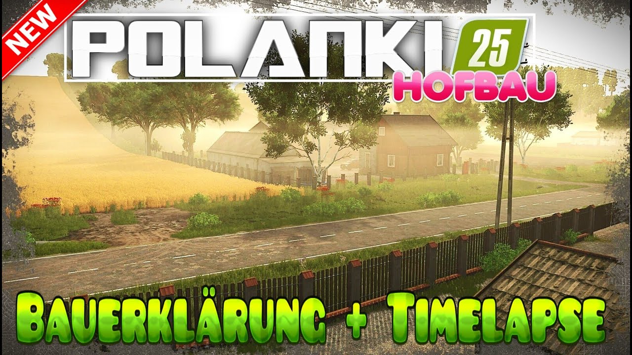 🆕LS25🔥POLANKI🔥BAUERKLÄRUNG KOMPLETT🔥#LS25 #FS25 - YouTube