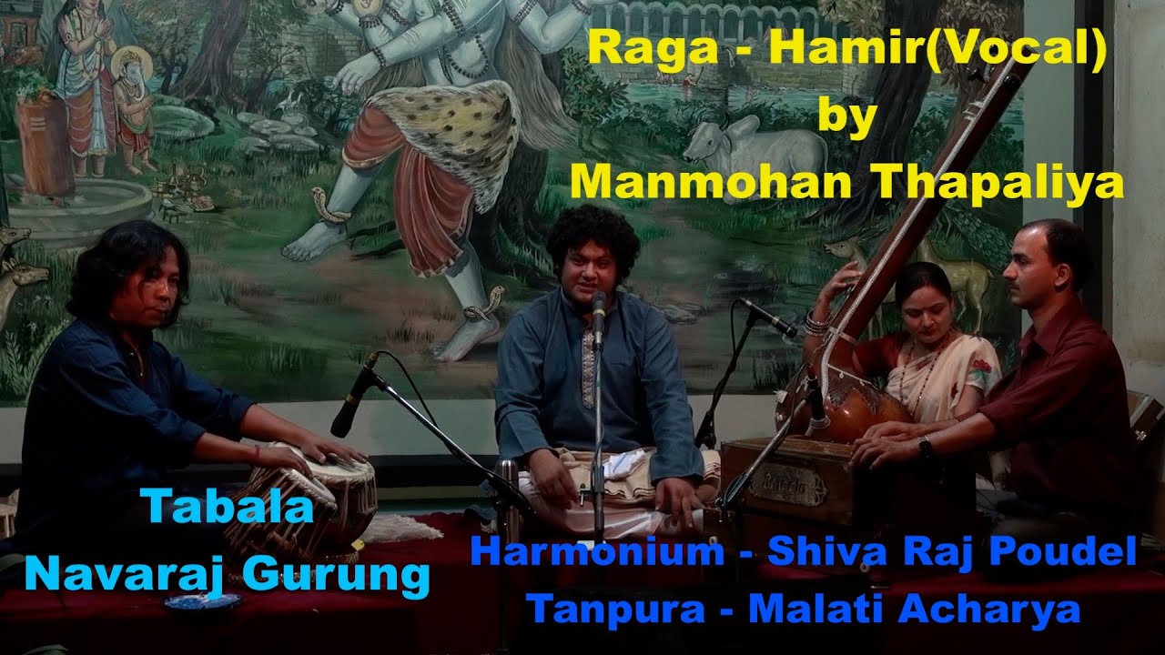 Raga - Hamir (vocal) / Manmohan Thapaliya / Navaraj Gurung / Shiva Raj Poudel - YouTube