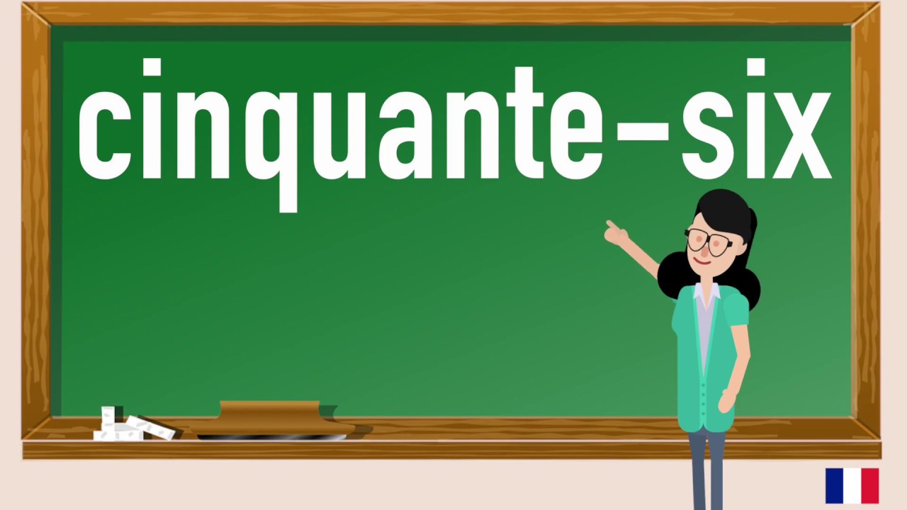 How to pronounce cinquante-six in French - YouTube