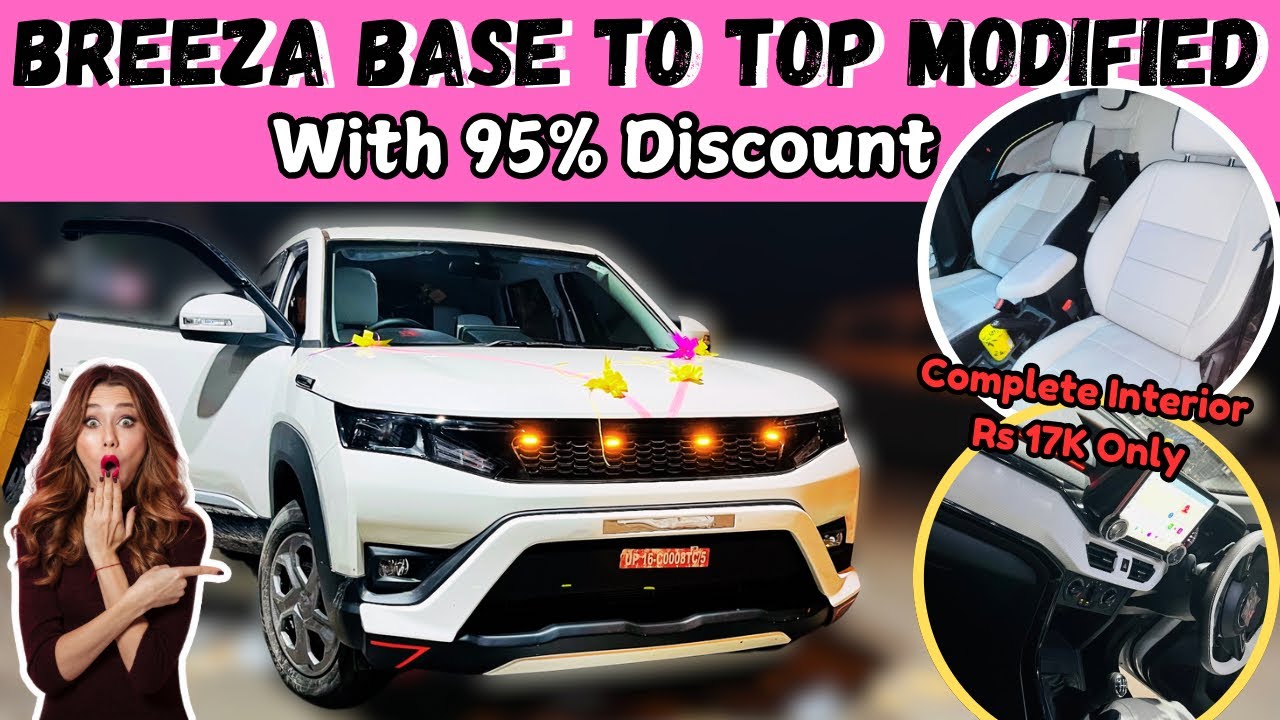 95% Discount के साथ Breeza Lxi को बनाओ Zxi | Breeza Lxi Modification ...