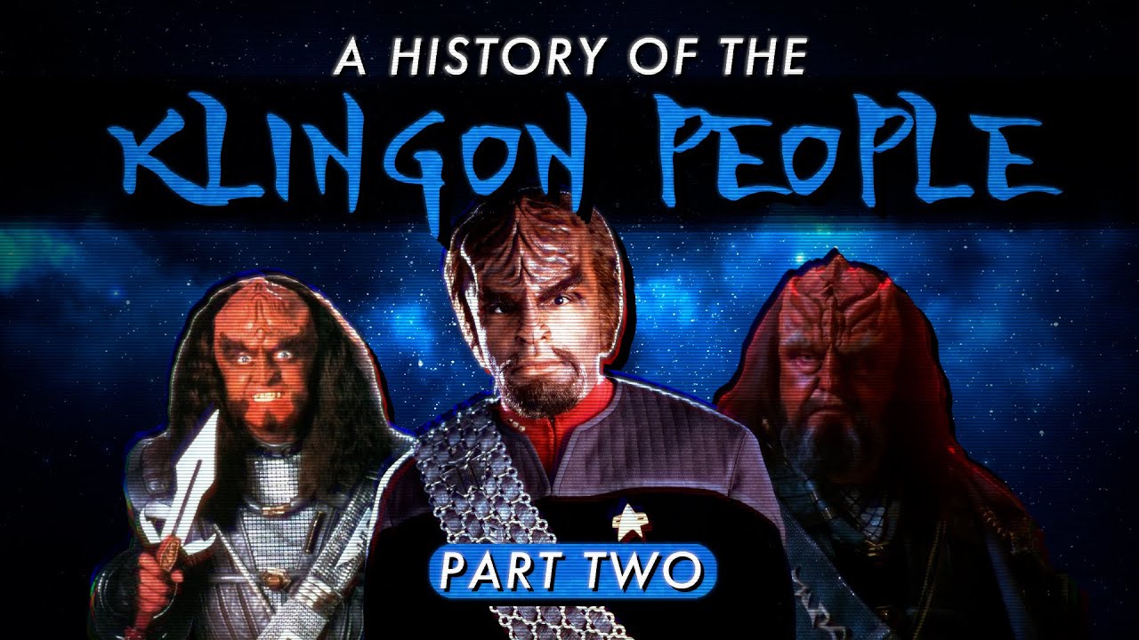 A History Of The Klingon People - Part Two - YouTube