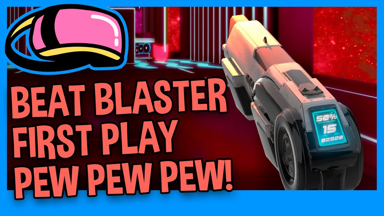 BEAT BLASTER PSVR FIRST IMPRESSIONS - Quick Play Review Type Thing - YouTube