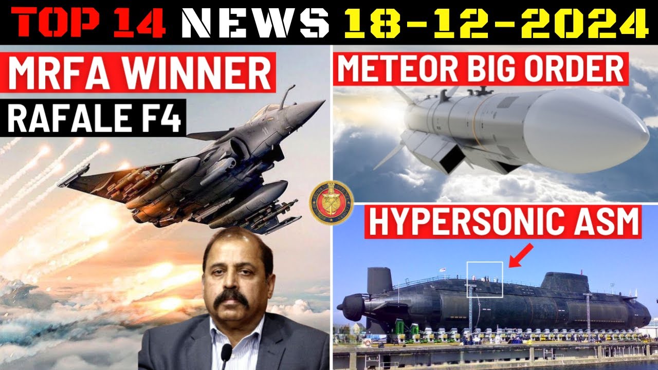 Indian Defence Updates : MRFA Winner,Meteor Big Order,Hypersonic ...