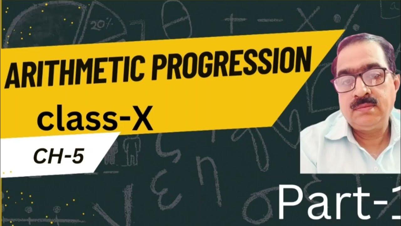 arithmetic progression.class 10th.Maths chapter...5 - YouTube
