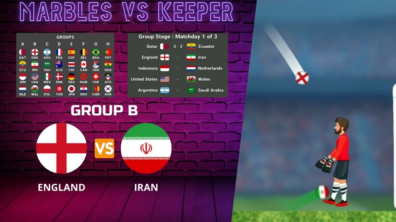 MARBLES VS. KEEPER| Matchday 1 England Vs Iran - MIXMARBLE - YouTube