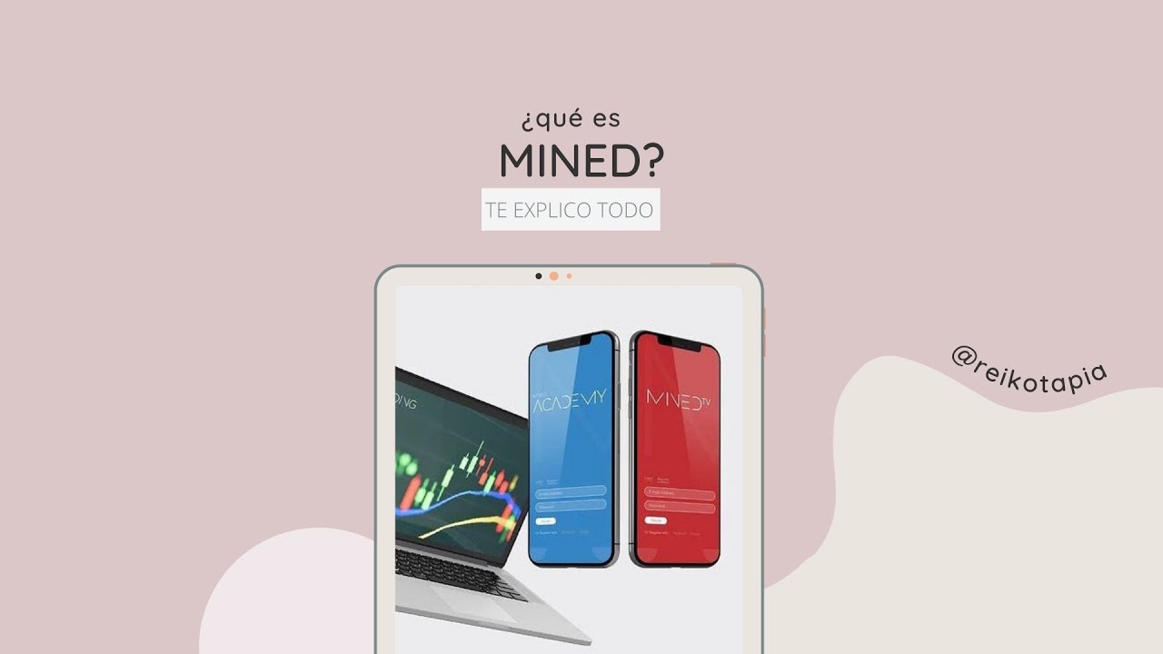 ¿QUÉ ES MINED? SOMOS +14 MIL ALUMNOS - YouTube